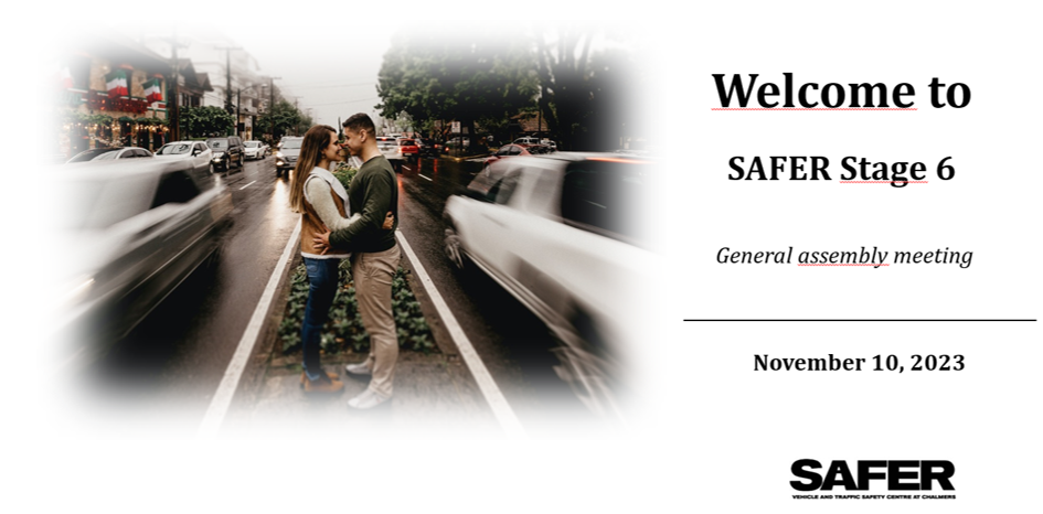 Launching the SAFER Stage 6 collaboration: Creating a safer road ...